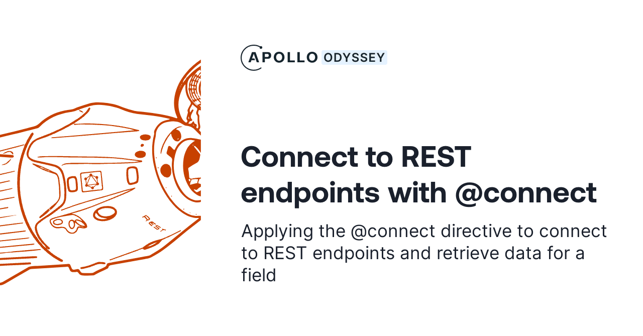 Connect to REST endpoints with @connect - GraphQL Tutorials Connect to REST endpoints with @connect - GraphQL Tutorials